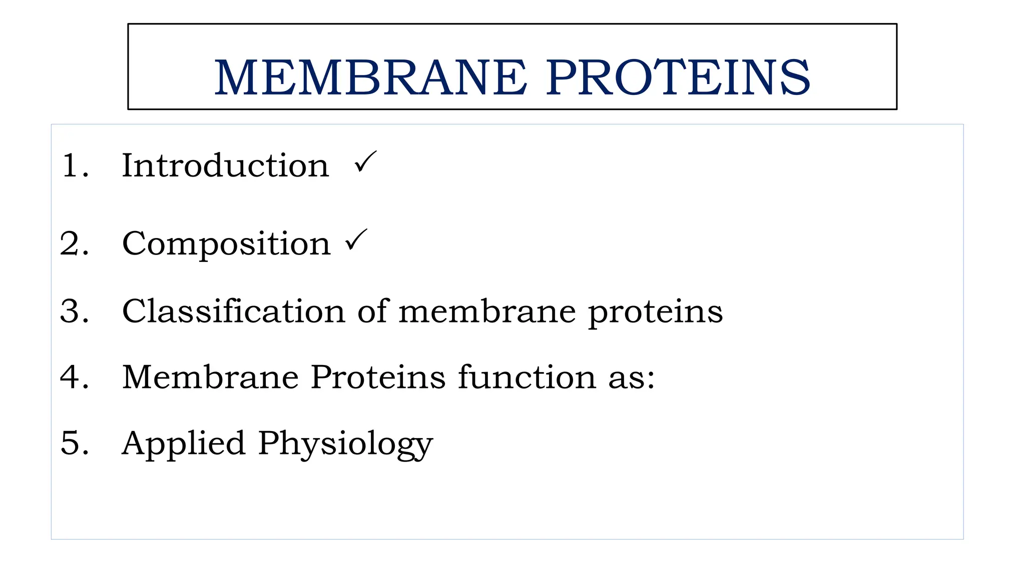 Cell Membrane Proteins (Physiology).pptx