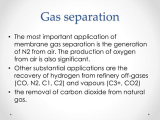 Membrane separation | PPTX