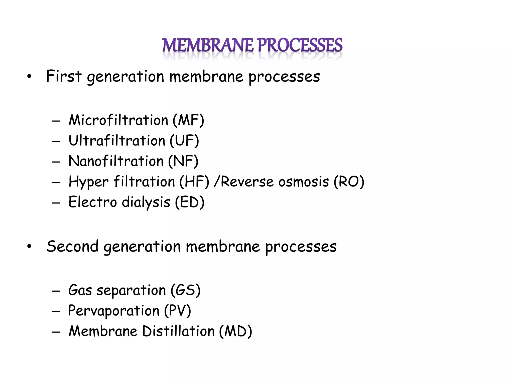 Membrane separation process and its applications in food processing | PPTX