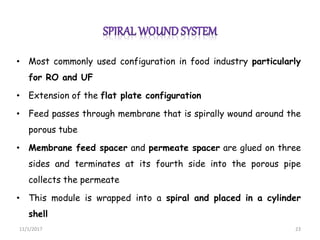 Membrane separation process and its applications in food processing | PPTX