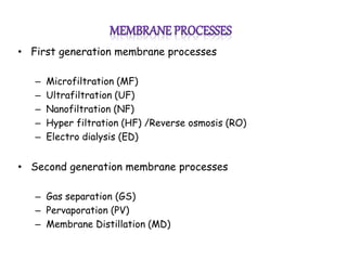 Membrane separation process and its applications in food processing | PPTX