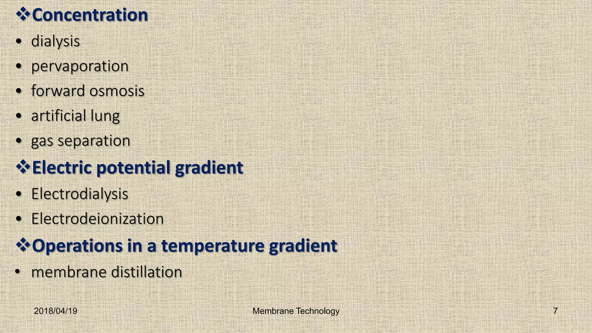 Membrane separation | PPTX