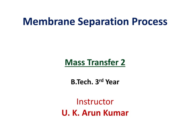 Membrane separation process | PPTX | Chemistry | Science