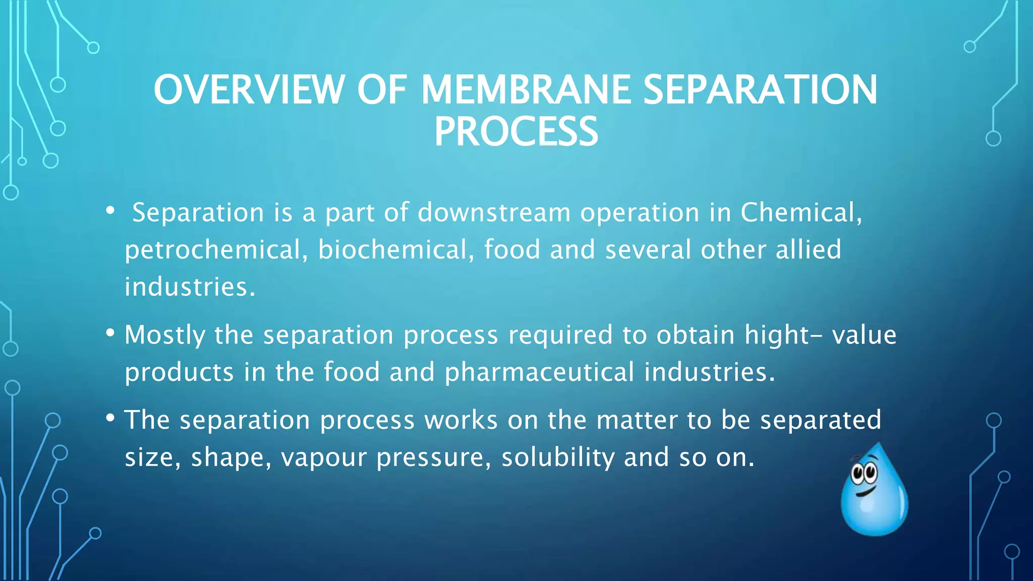 Membrane separation process | PPTX | Chemistry | Science