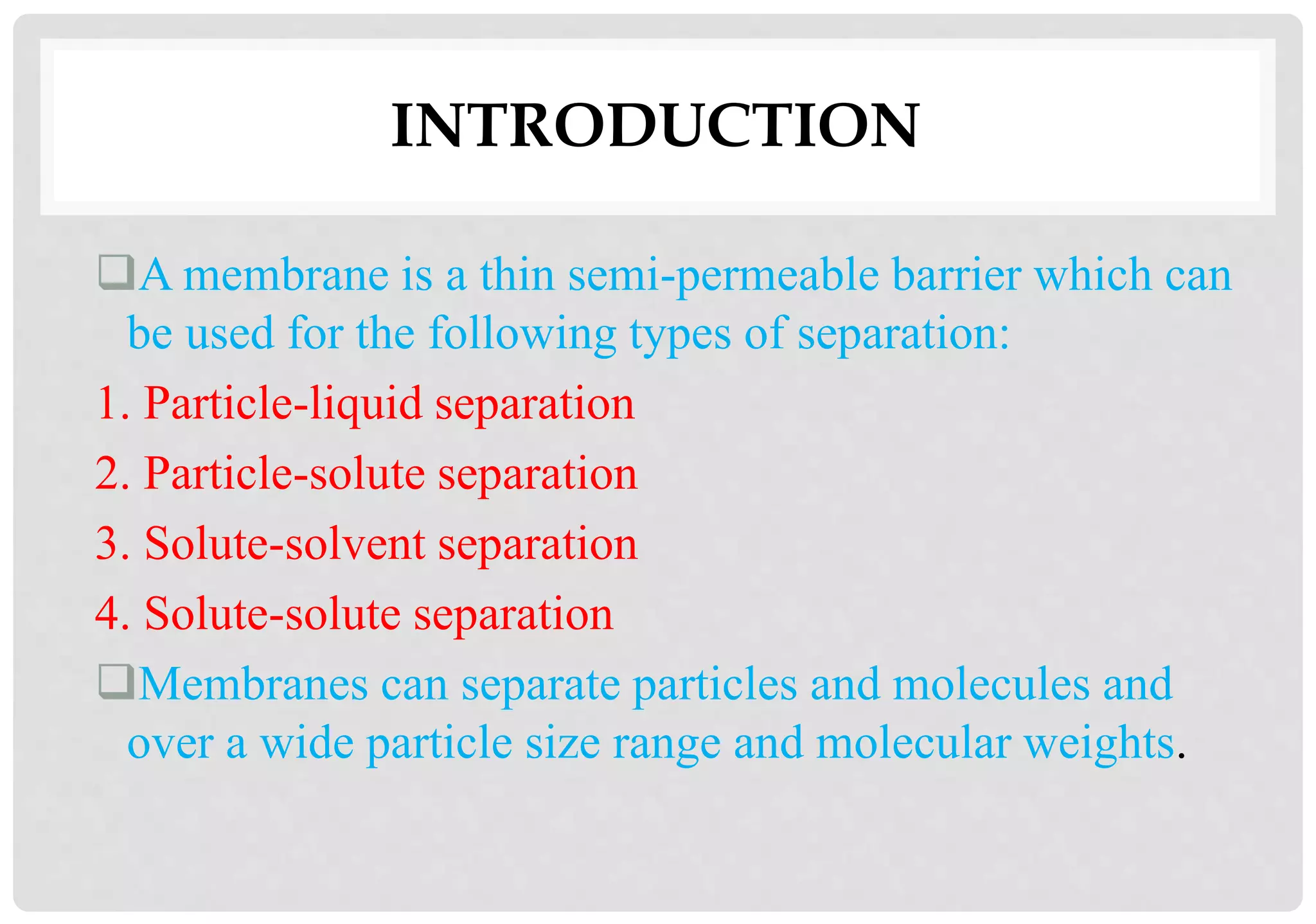 Membrane separation technology | PPTX