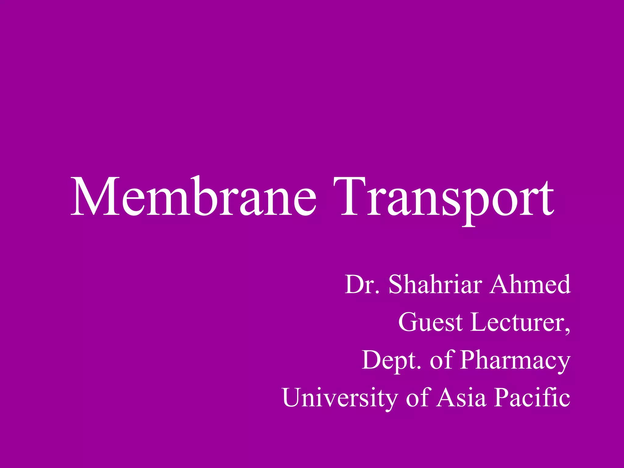 Membrane transport | PPT