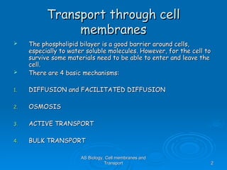 Transport Through the Cell Membrance.ppt | Biological Sciences | Science