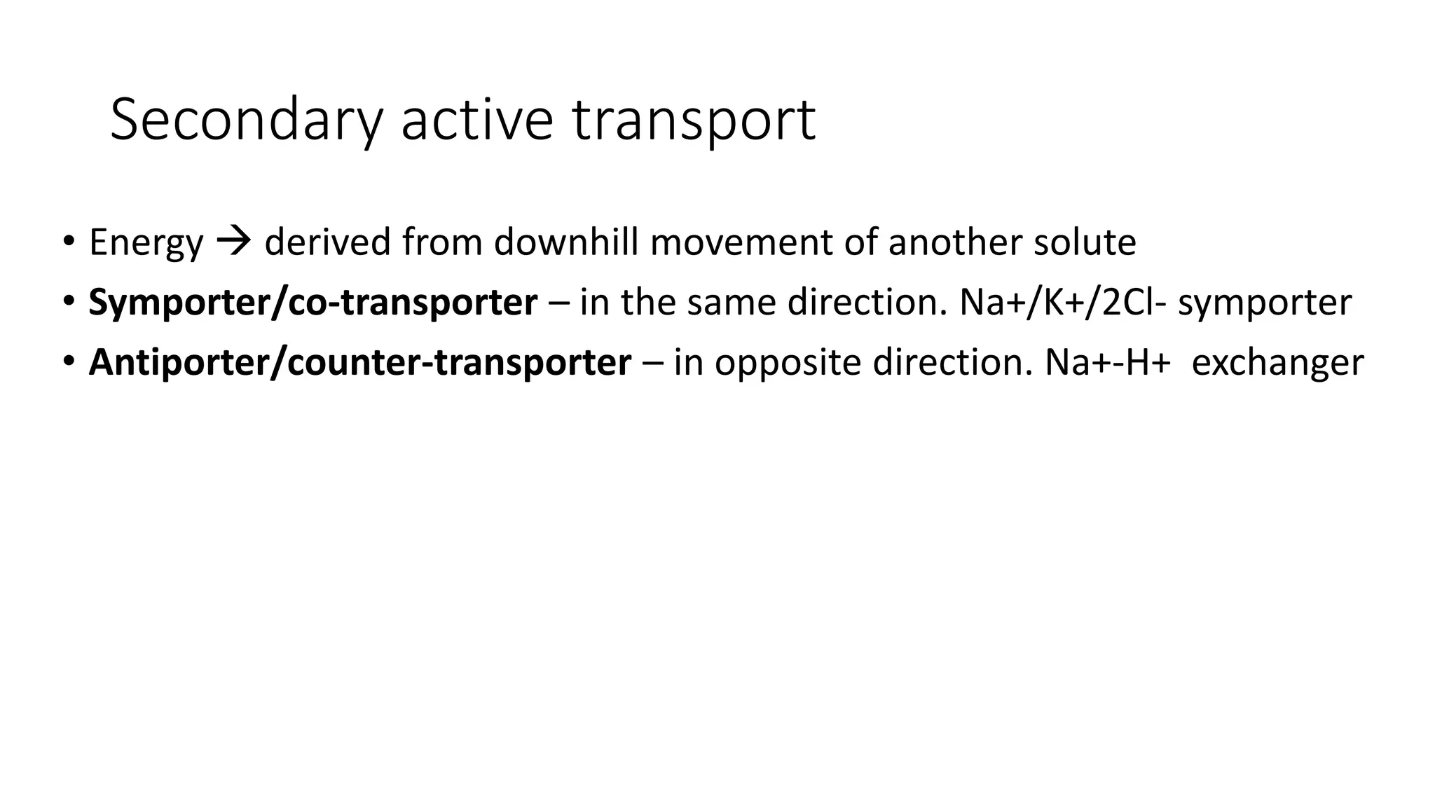 Membrane transport and absorption | PPTX