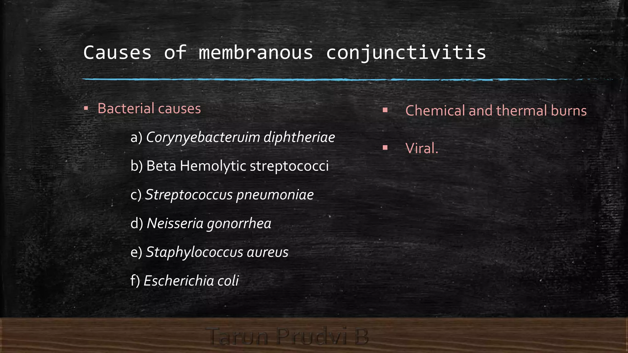 Membranous conjunctivitis | PPTX