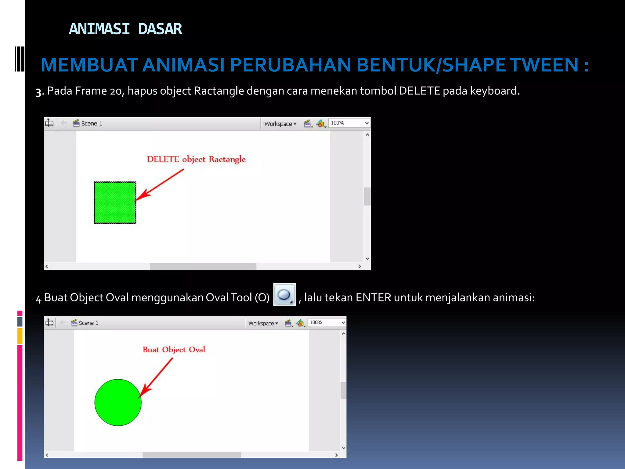 Membuat animasi 2 d dengan adobe flash animasi dasar | PDF