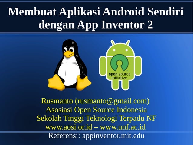 Membuat Aplikasi Android dengan App Inventor 2 | PPT