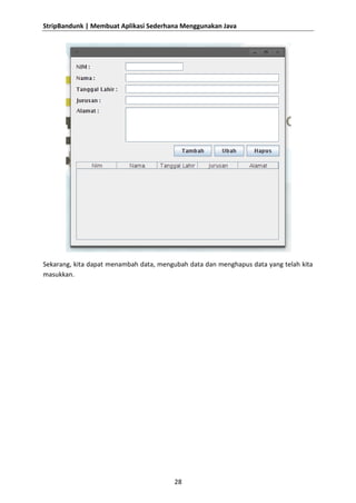 Membuat aplikasi sederhana menggunakan java | DOCX