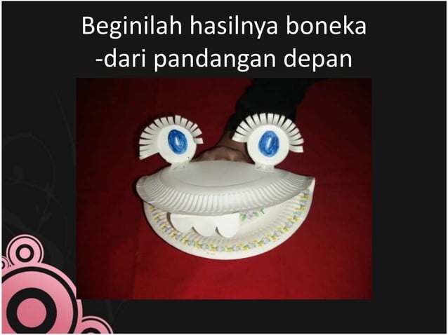Membuat boneka daripada pinggan kertas | PPTX