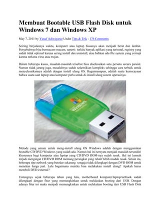 Membuat bootable usb flash disk untuk windows 7 dan windows xp | DOCX