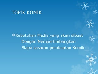 Membuat Comic Pembelajaran dengan Comic Life dan Storyboard.pptx