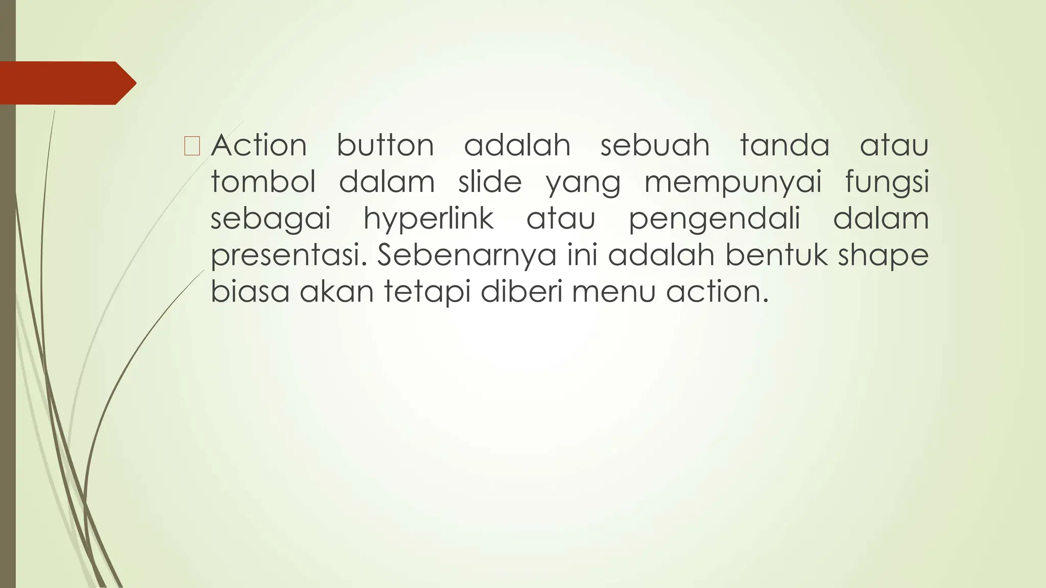 Membuat Dan Memodifikasi Action Button.pptx