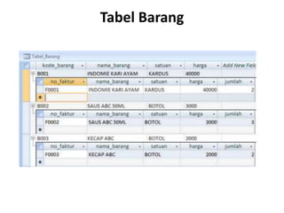 Membuat database sederhana dengan ms.access 2007 | PPTX