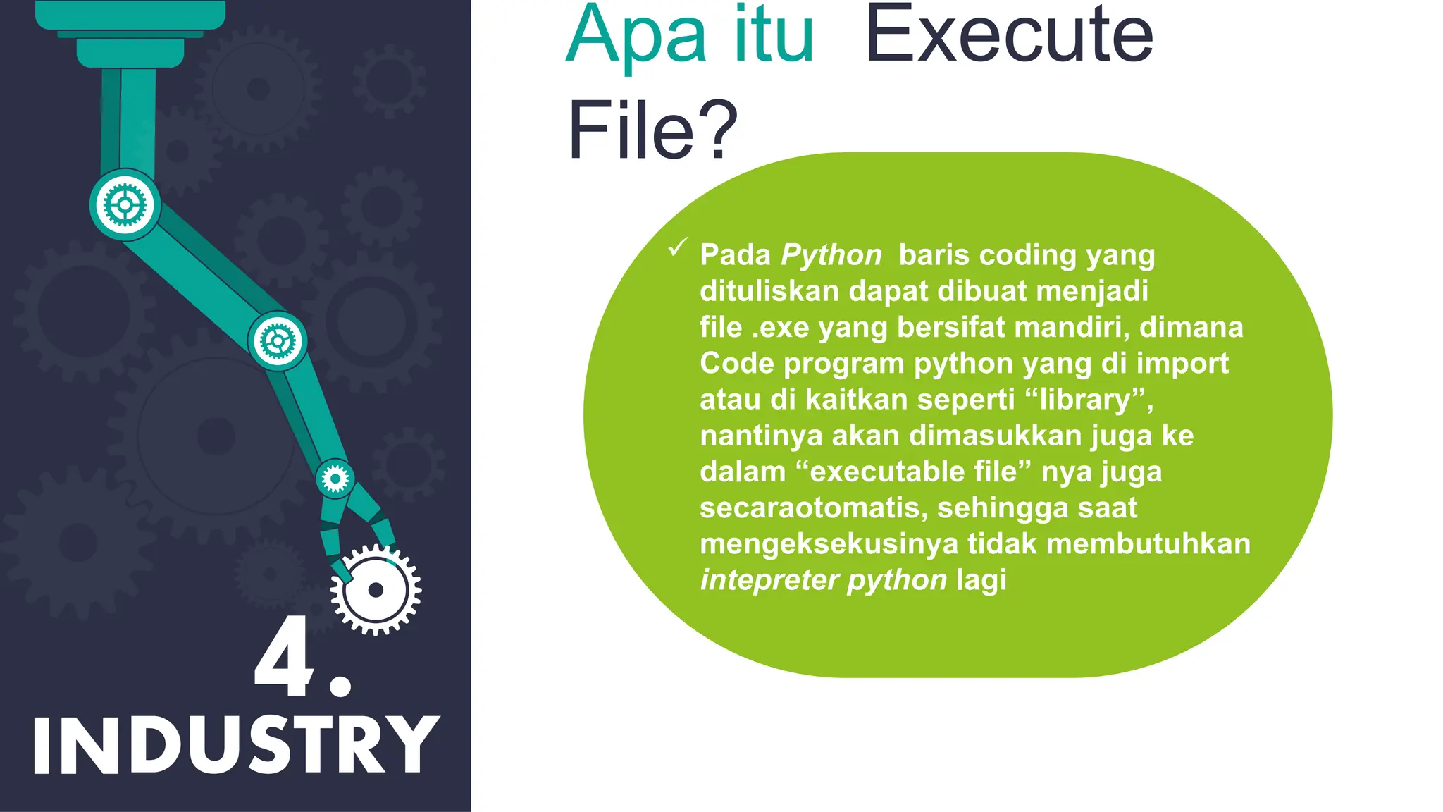 MEMBUAT EXECUTABLE FILE (EXE) WINDOWS PADA PYTHON.pptx