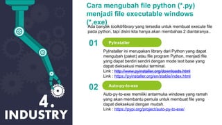 MEMBUAT EXECUTABLE FILE (EXE) WINDOWS PADA PYTHON.pptx