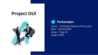 Form GUI Java | PPTX