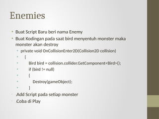 Membuat game 2D sederhana | PPT