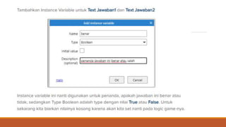 Membuat Game Tebak Angka menggunakan Construct 2 | PPTX