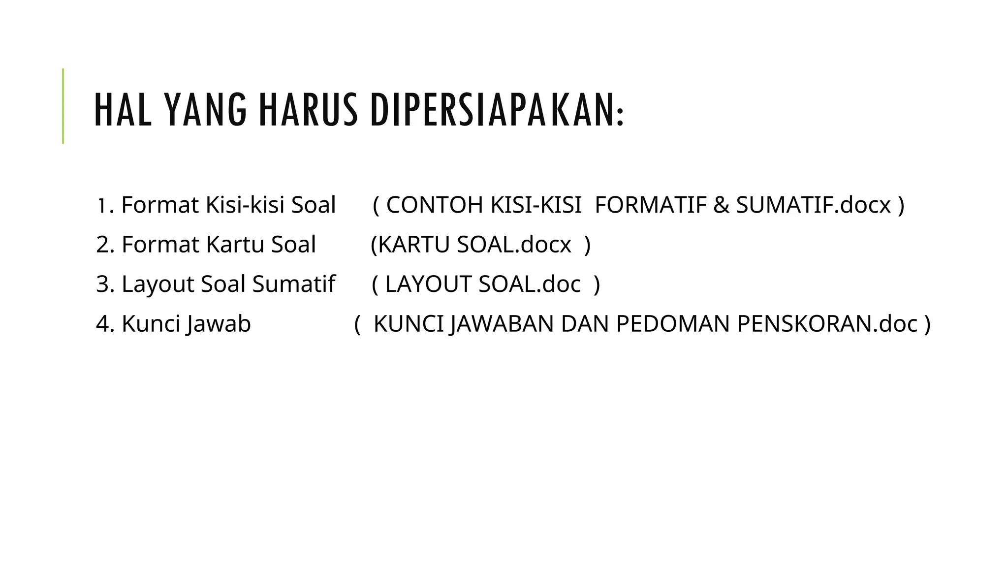 Membuat Kisi-kisi, Naskah Soal Otomatis.ppt