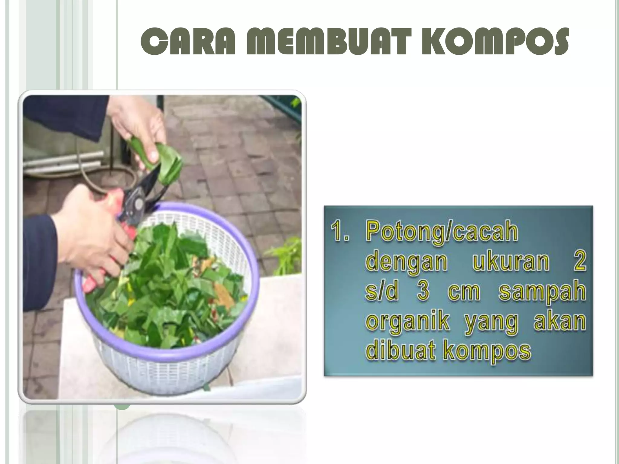 Membuat kompos | PPTX
