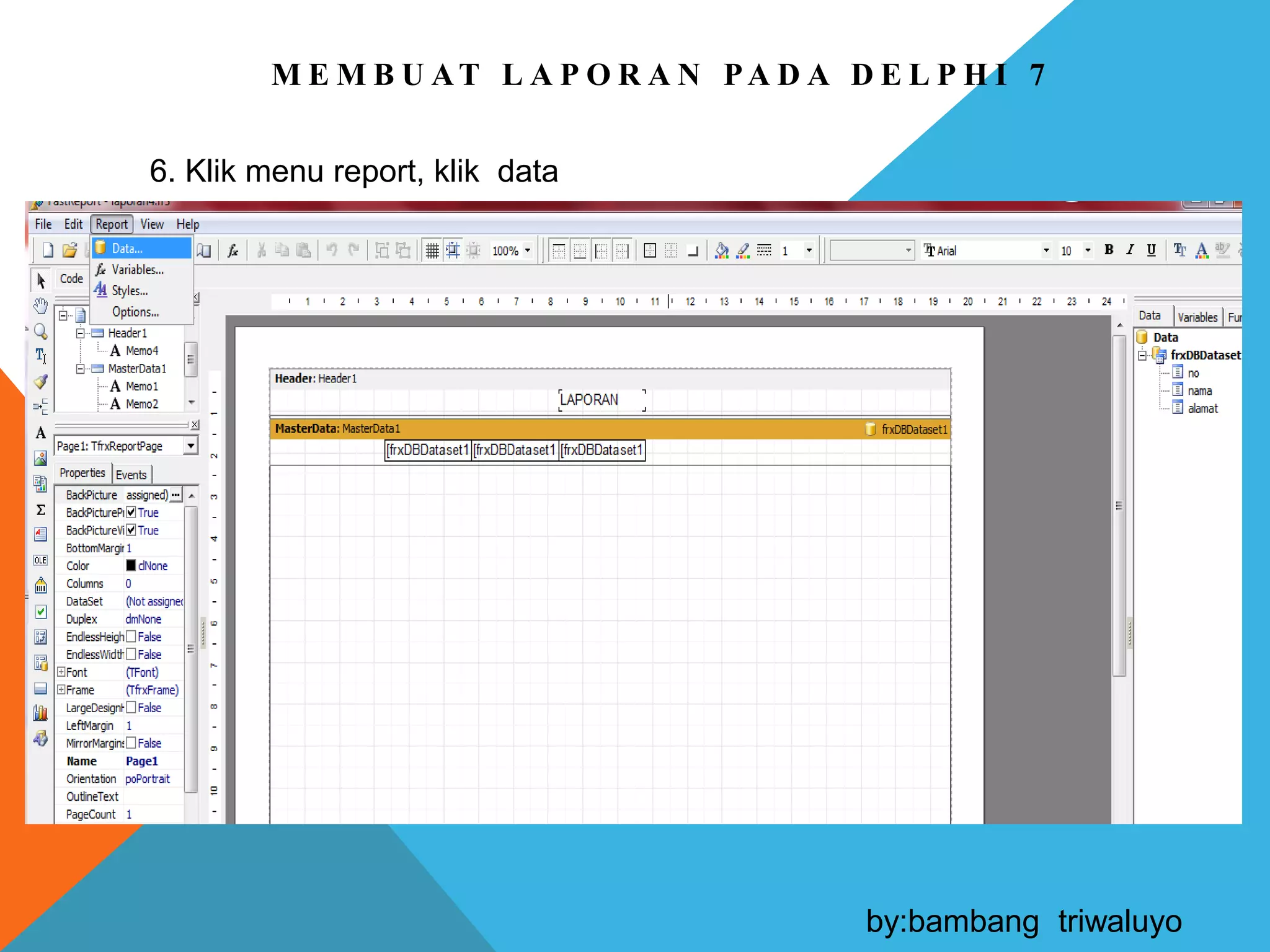 Membuat laporan di delphi 7 | PPT