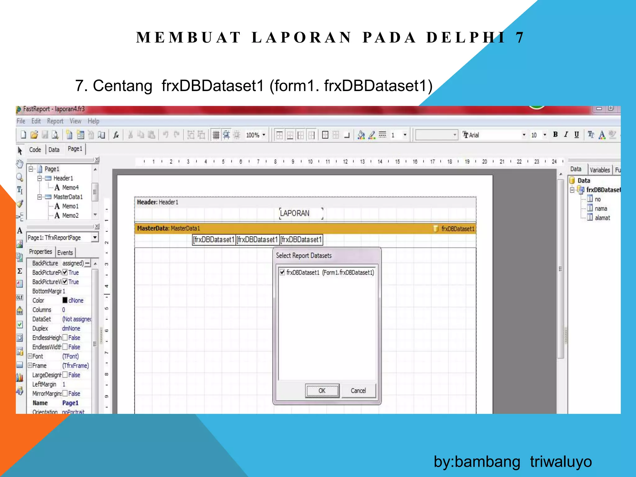 Membuat laporan di delphi 7 | PPT