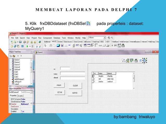 Membuat laporan di delphi 7 | PPT