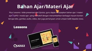 Membuat Lessons _ Presentasi Menarik di Quizizz.pptx