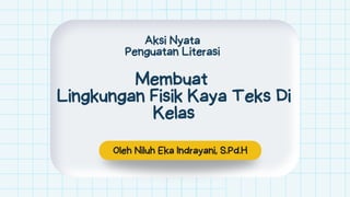 membuat lingkungan fisik kaya teks di kelas.pdf