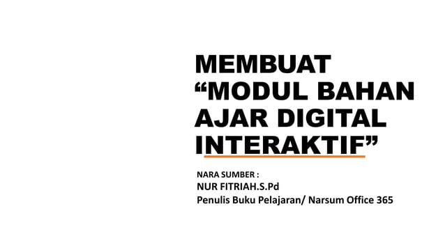 MEMBUAT MODUL DIGITAL.pptx
