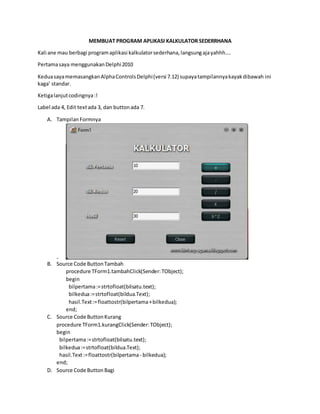 Membuat program aplikasi kalkulator sederrhana dengan delphi | DOCX