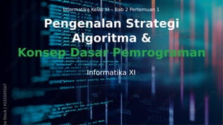 Membuat Struktur Slide tentang Strategi Algoritma dan Pemrograman.pptx