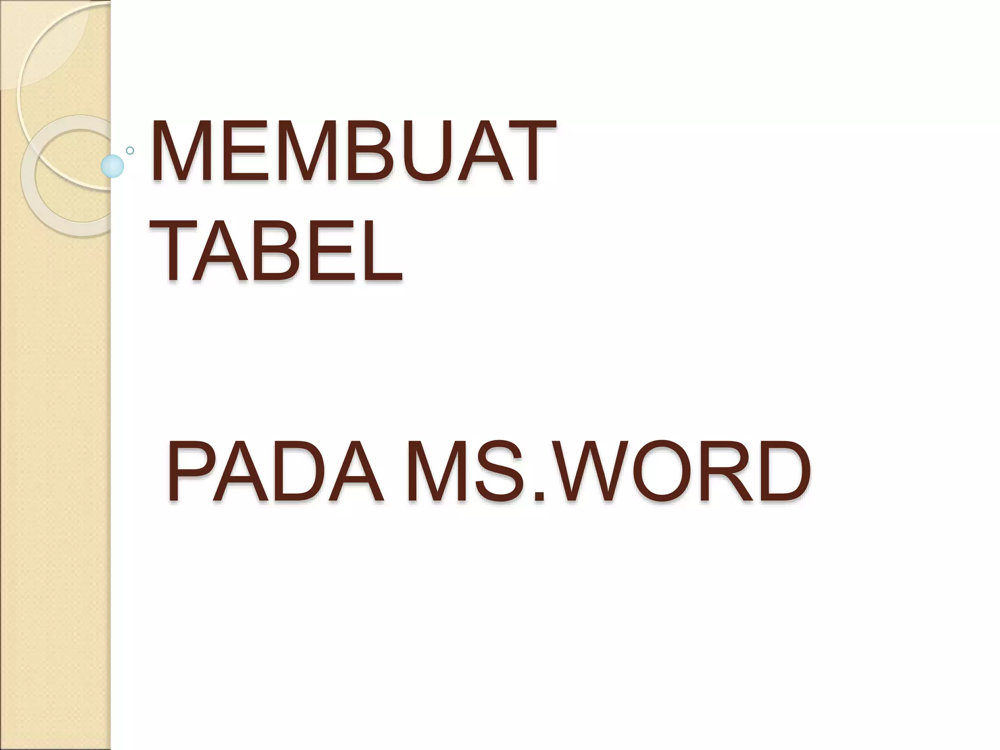 MEMBUAT TABEL.ppt