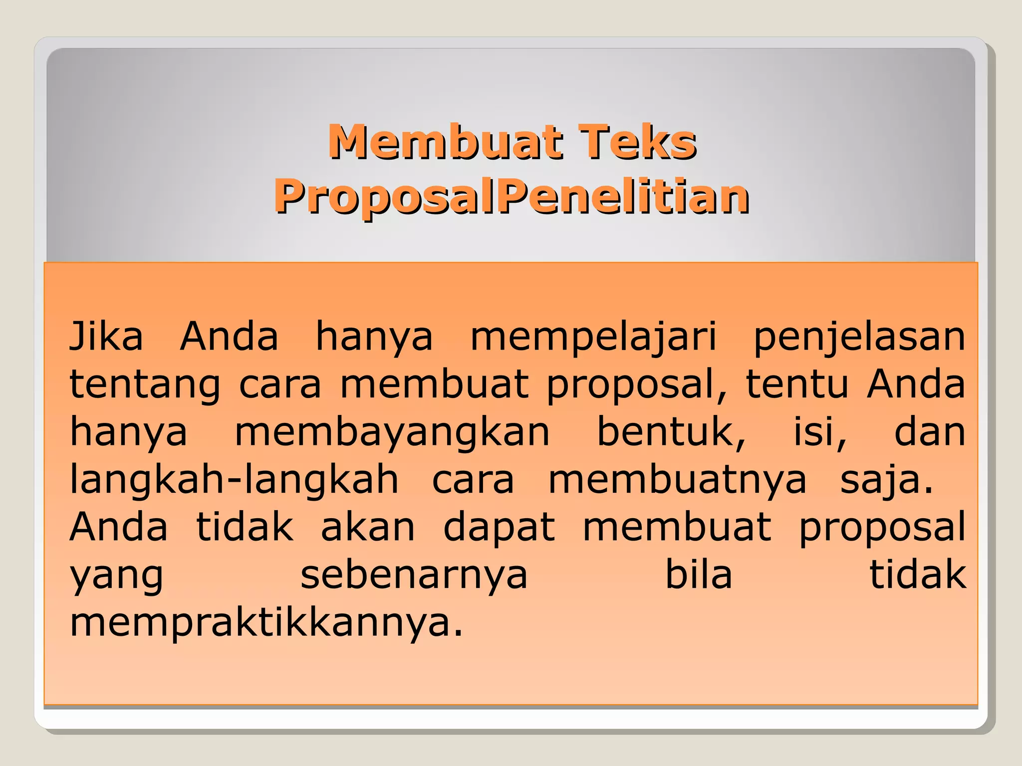 Membuat teks proposal penelitian | PPT