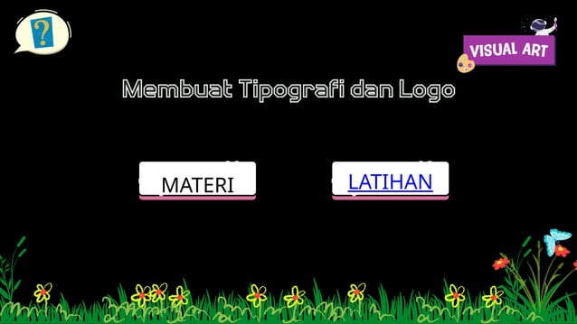 Membuat tipografi dan logo pelajaran seni rupa kelas 7 kurikulum merdeka.pptx