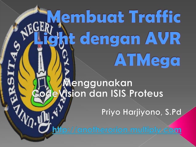 Membuat traffic light dengan avr at mega | PPTX
