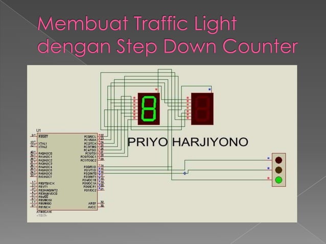 Membuat traffic light dengan avr at mega Membuat traffic light dengan avr at mega