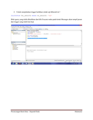 Membuat trigger hapus anggota depandi enda | PDF