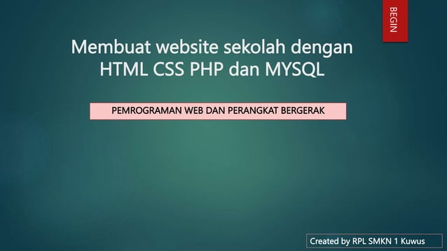 Membuat website sekolah dengan HTML CSS PHP.pptx