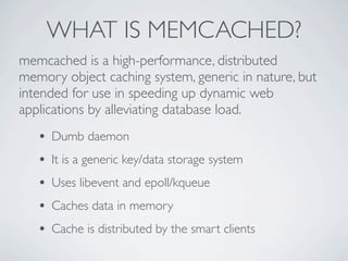 Memcached: What is it and what does it do? | KEY | Programming Languages | Computing