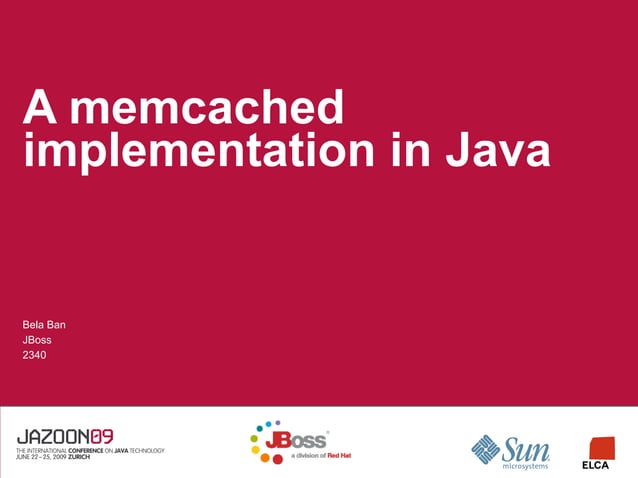 A memcached implementation in Java | PPT