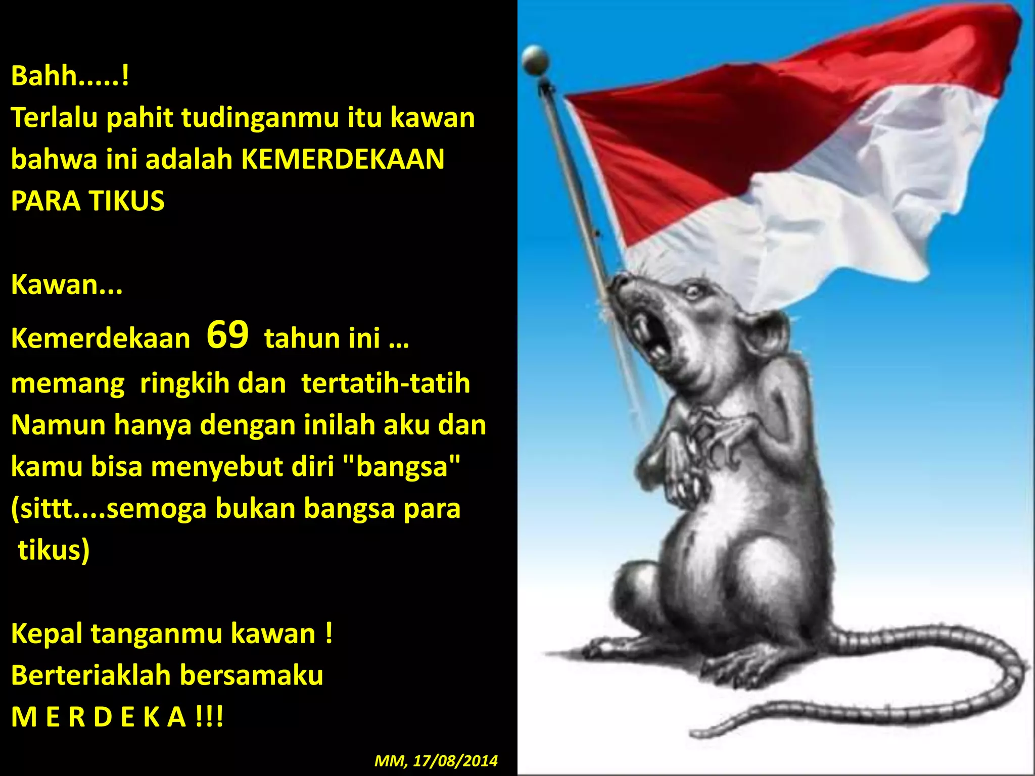 Meme 17 agustus 2014, kata-kata | PPTX