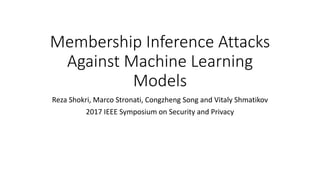 Memebership inference attacks against machine learning models | PPTX | Computing | Technology ...