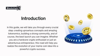 Meme Coin Development The Roadmap from Concept to Triumph ppt.pdf