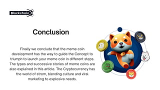 Meme Coin Development The Roadmap from Concept to Triumph ppt.pdf