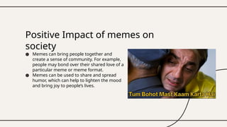 Meme Culture: A Modern Digital Phenomenon.pptx